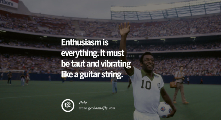 12 Inspiring Quotes from Pele the Greatest Football Legend