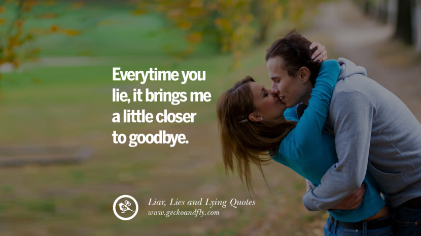 60 Quotes About Liar, Lies and Lying Boyfriend In A Relationship