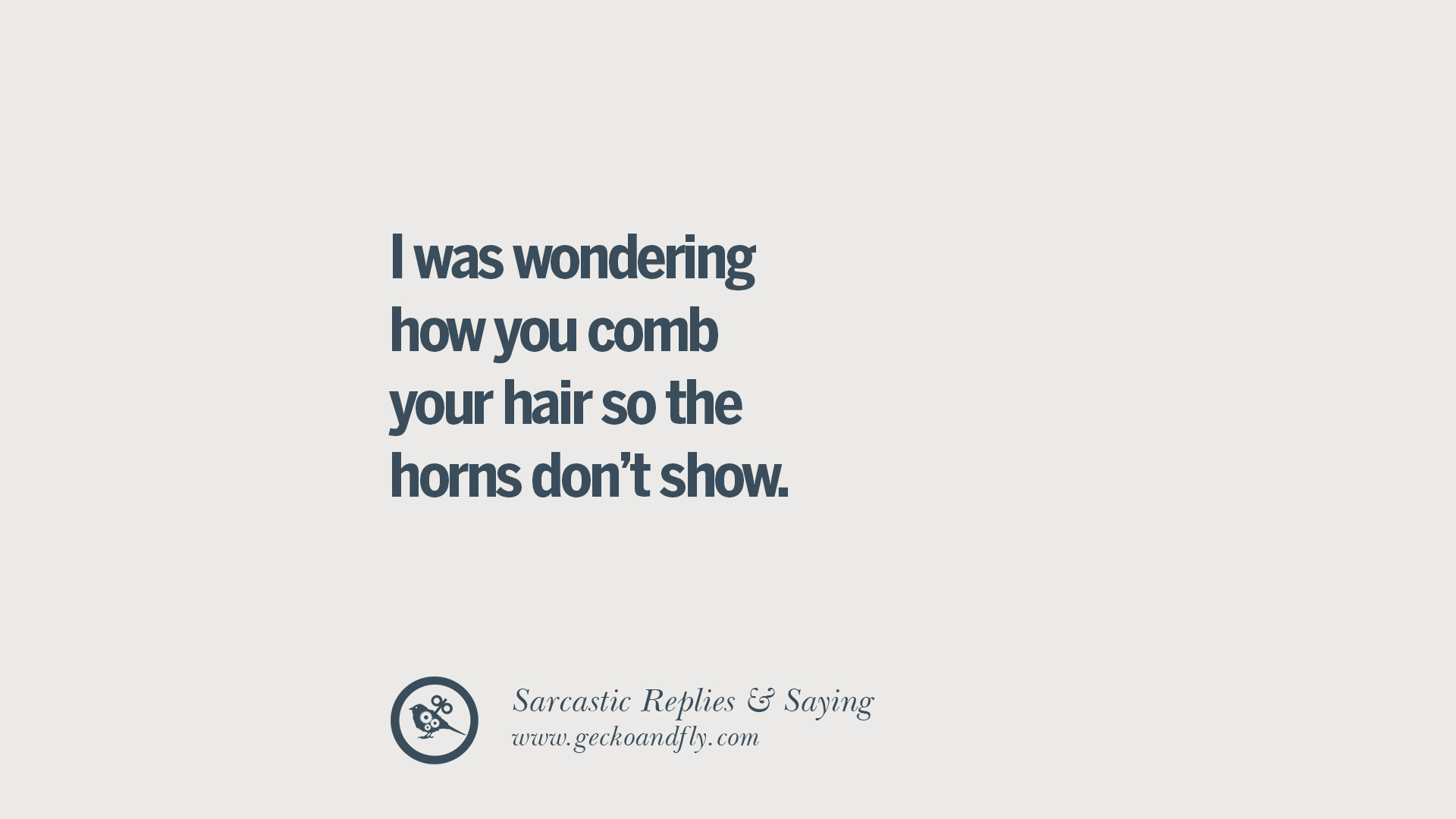 65 Funny Non-Swearing Insults And Sarcastic Quotes