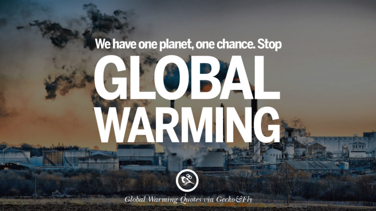 20 Global Warming Quotes About Carbon Dioxide, Greenhouse Gases, And ...
