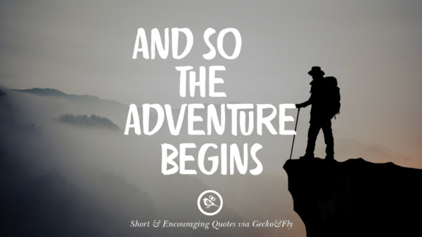 50 Beautiful Short, Nice And Encouraging Quotes For An Inspirational Day